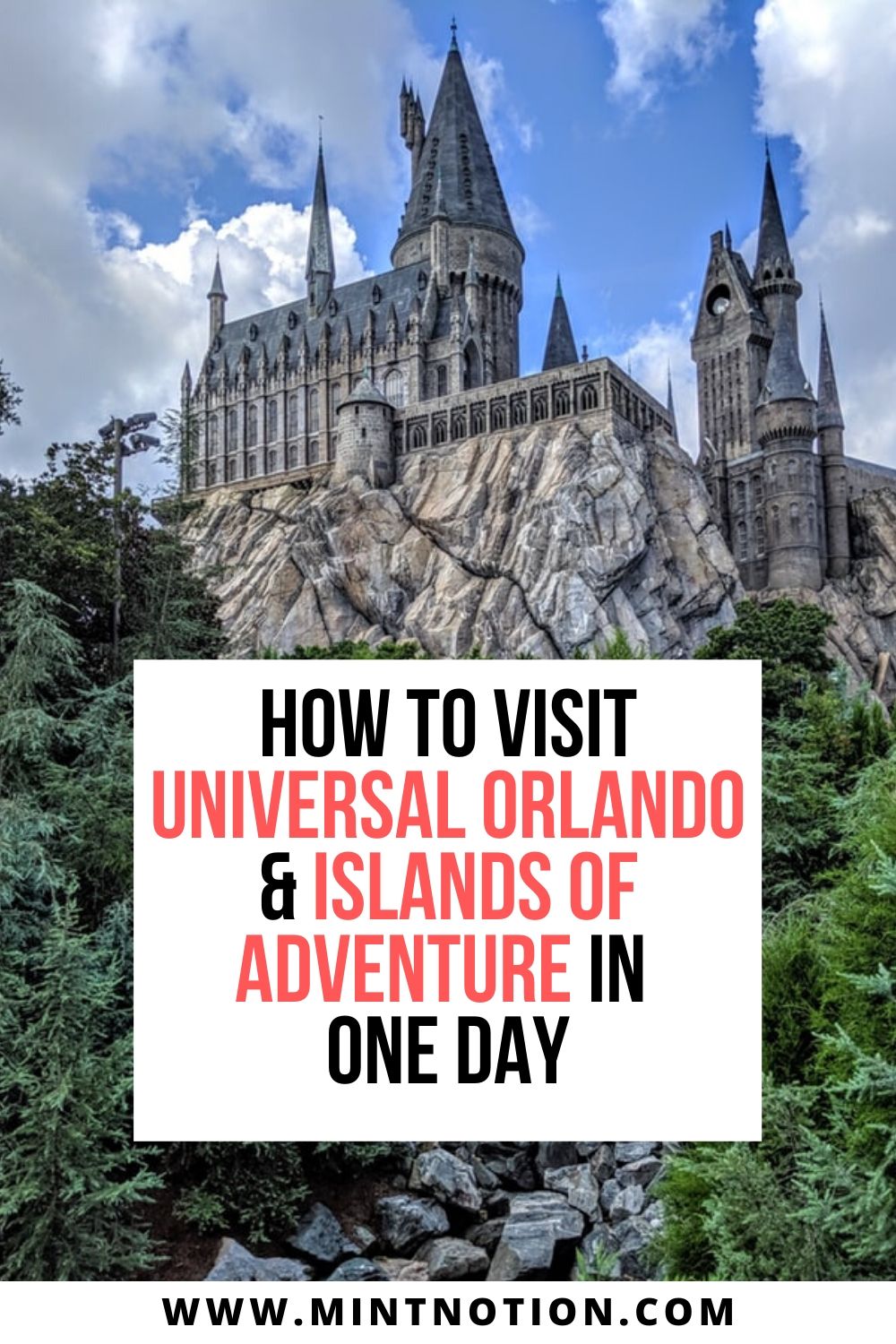 How to Do Universal Studios and Islands of Adventure in One Day - Mint ...