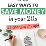 15 Easy Ways To Save Money In Your 20s - Mint Notion